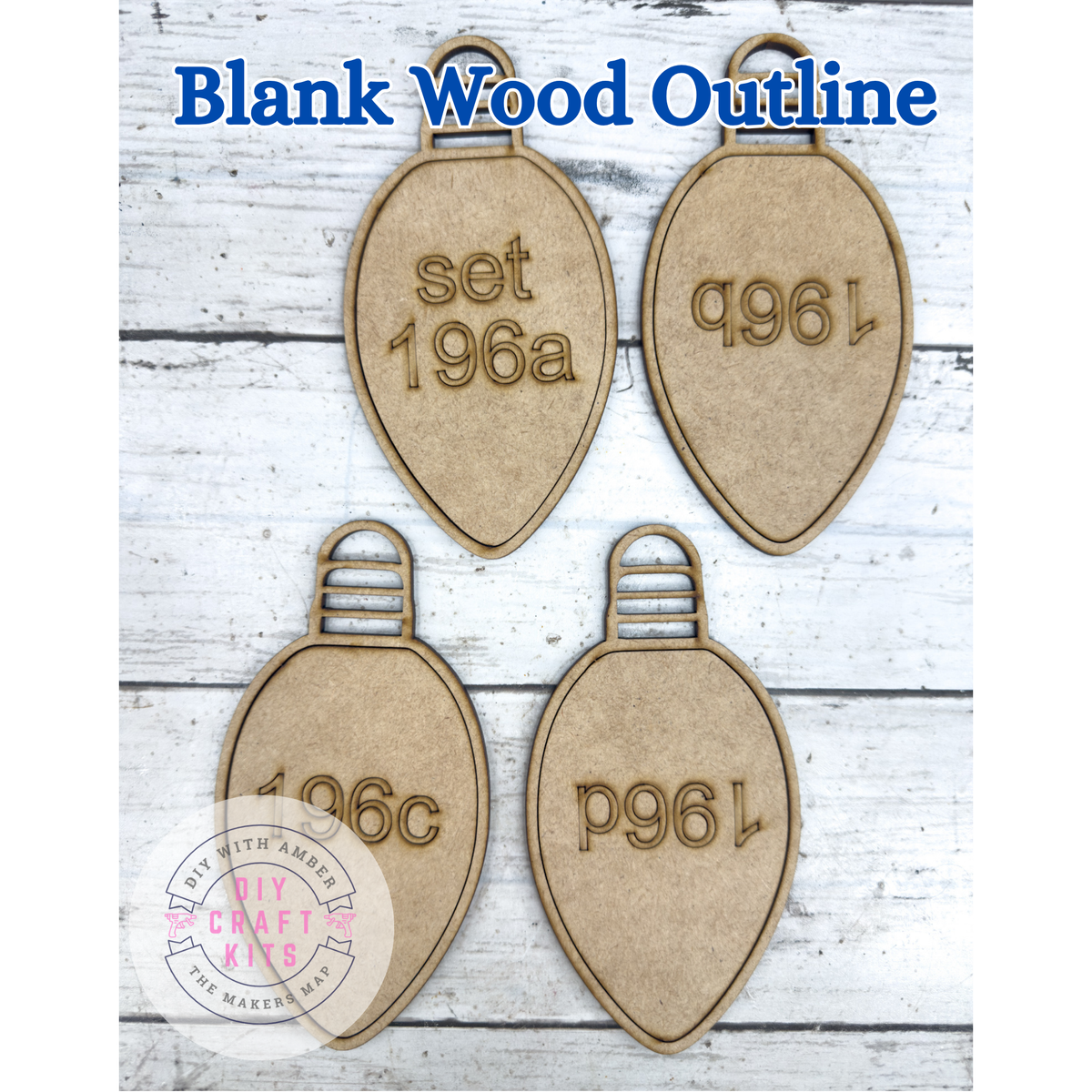 Style 196 Light Bulb Set Laser Cut Outline Frame Blank – The Makers Map ...