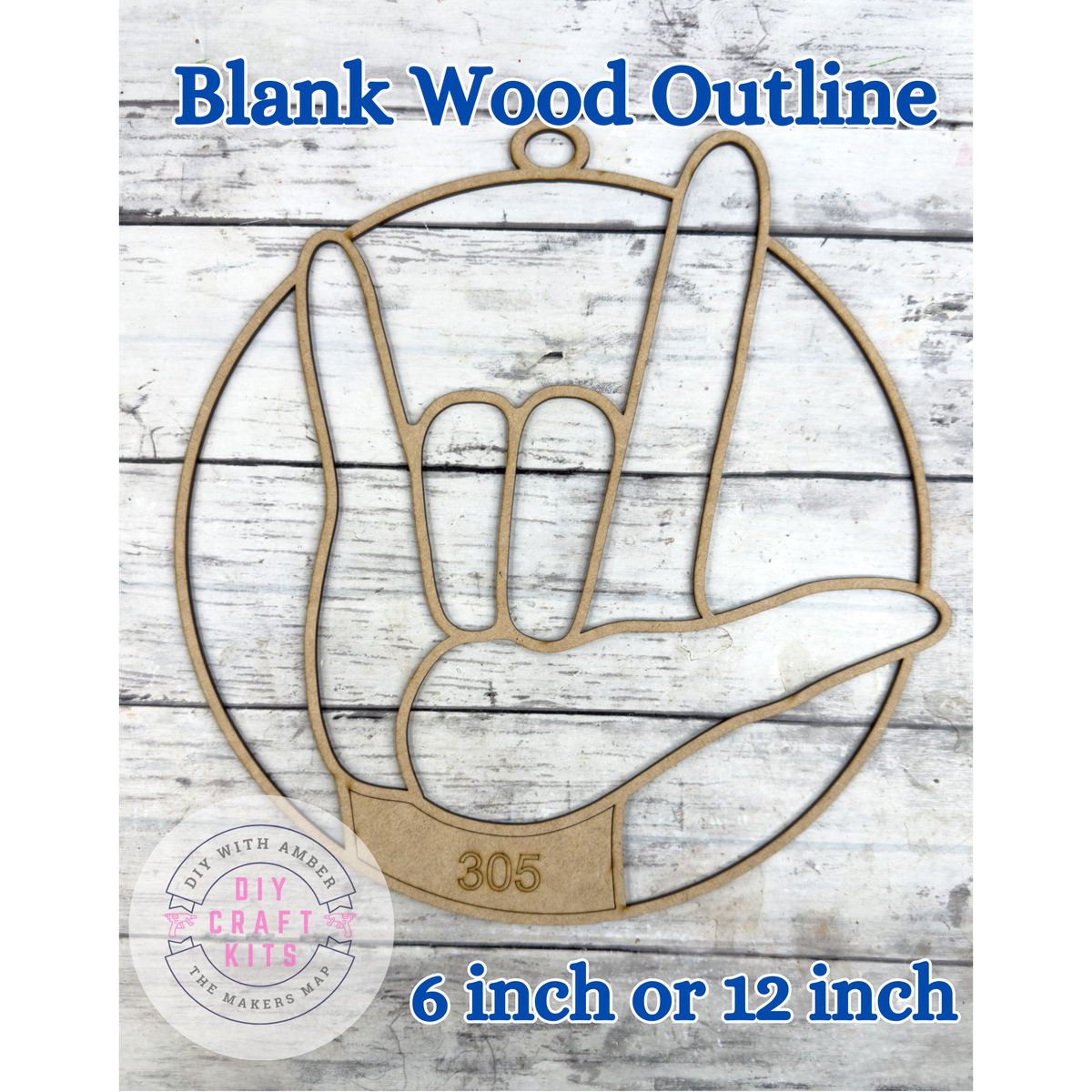 Style 305 I Love You ASL Laser Cut Outline Frame Blank – The Makers Map ...