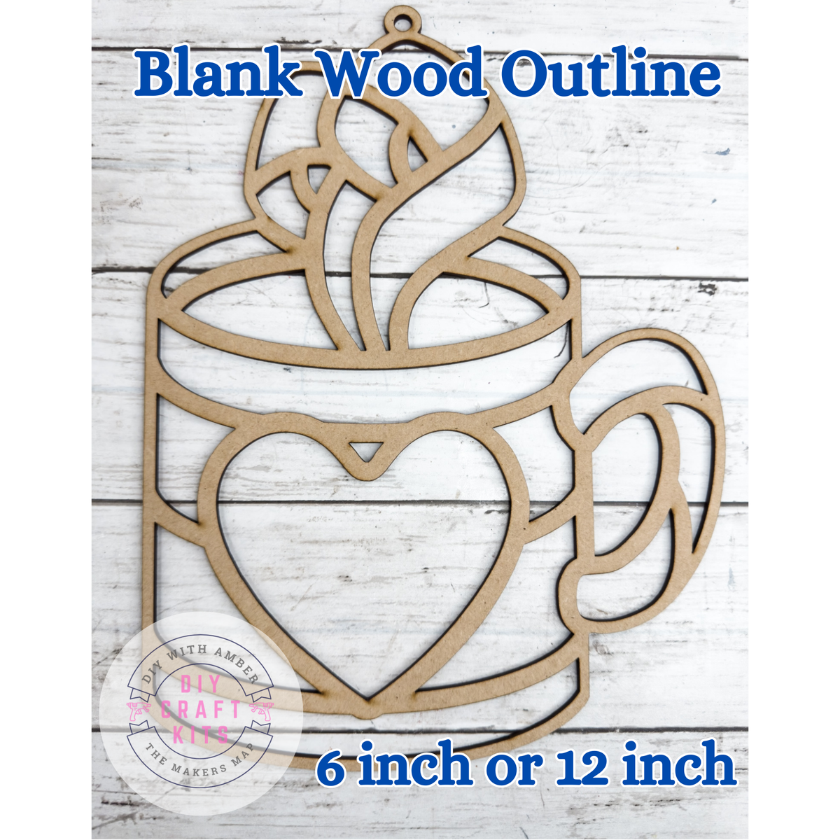 Style 30 Coffee Cup Laser Cut Outline Frame Blank – The Makers Map ...