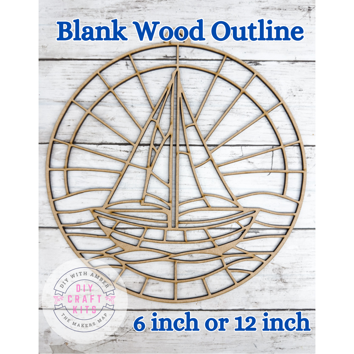 Style 36 Round Sail Boat Laser Cut Outline Frame Blank – The Makers Map ...
