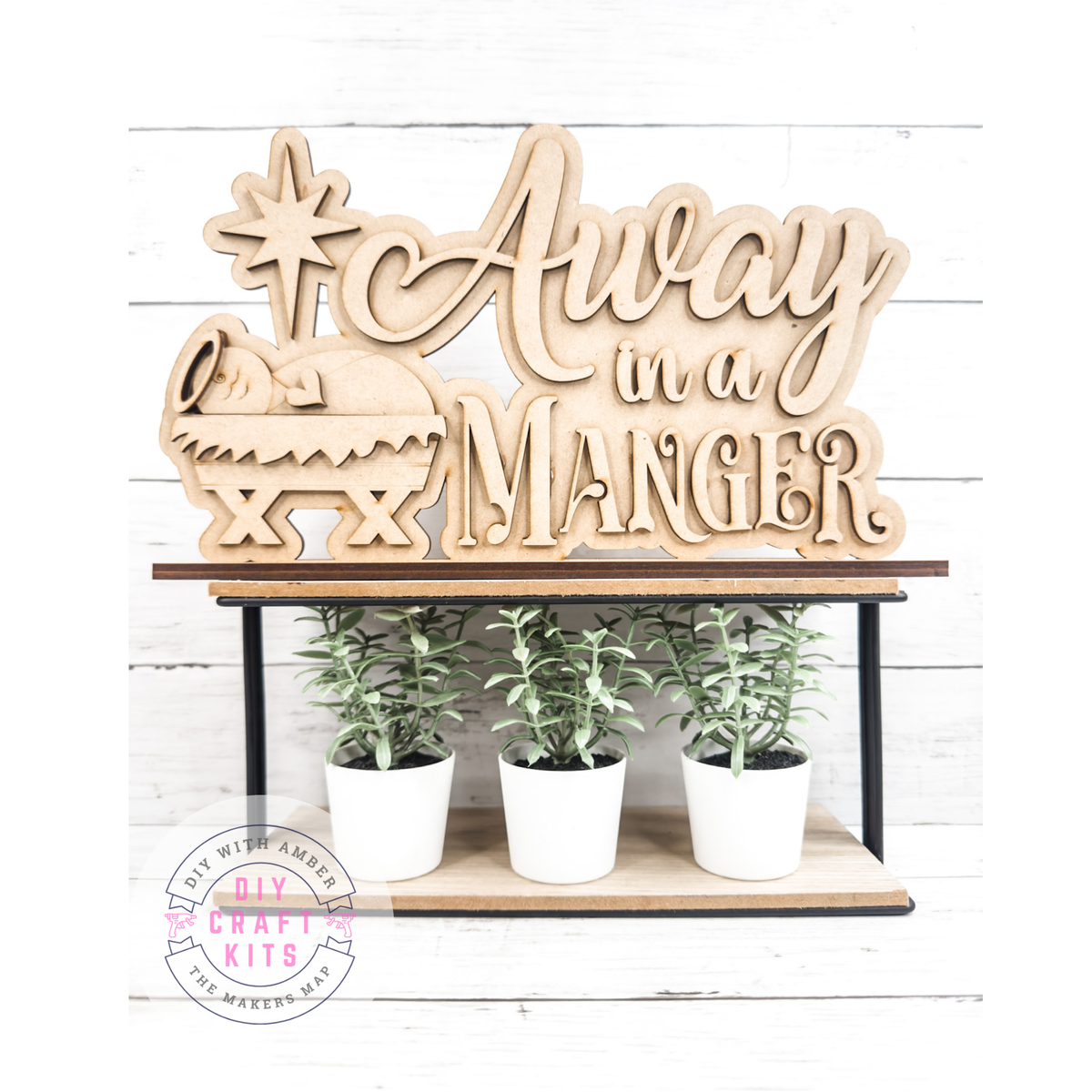 Word wide Away in a Manger Sign Shelf Sitter DIY Kit – The Makers Map ...