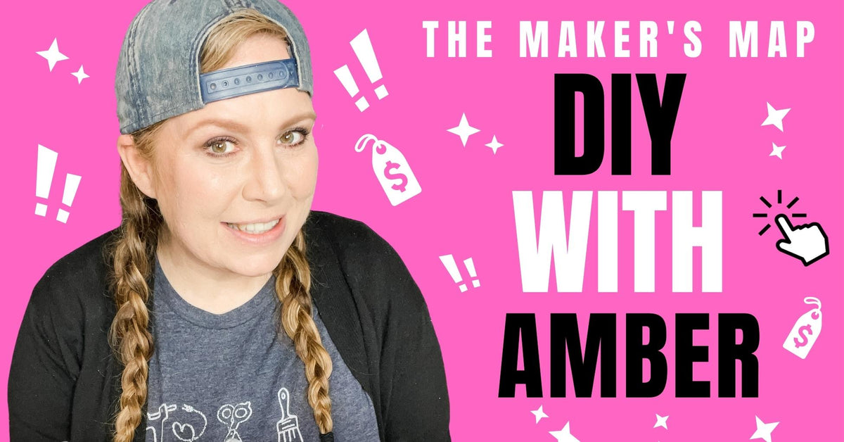 Our Collections – The Makers Map - DIY with Amber