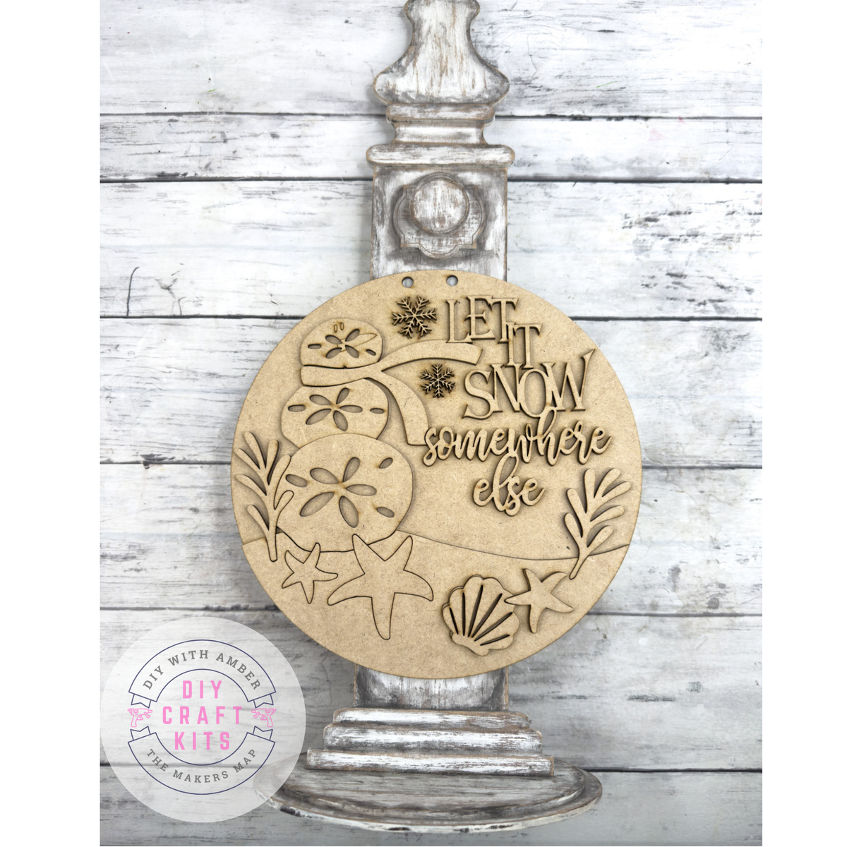 9 in round Let it Snow Somewhere Else Sign DIY Kit – The Makers Map ...