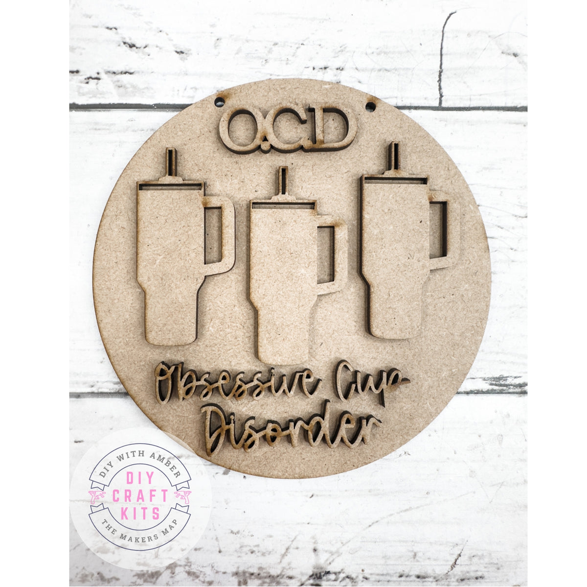 5 in OCD Cup Obsession Round DIY Kit – The Makers Map - DIY with Amber