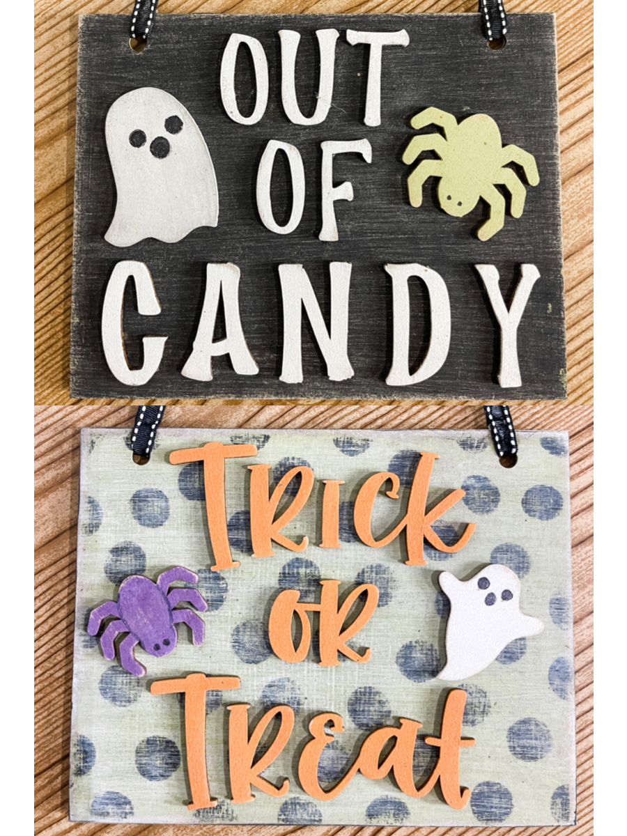 Double Sided Trick or Treat / Out of Candy Sign DIY Kit – The Makers ...